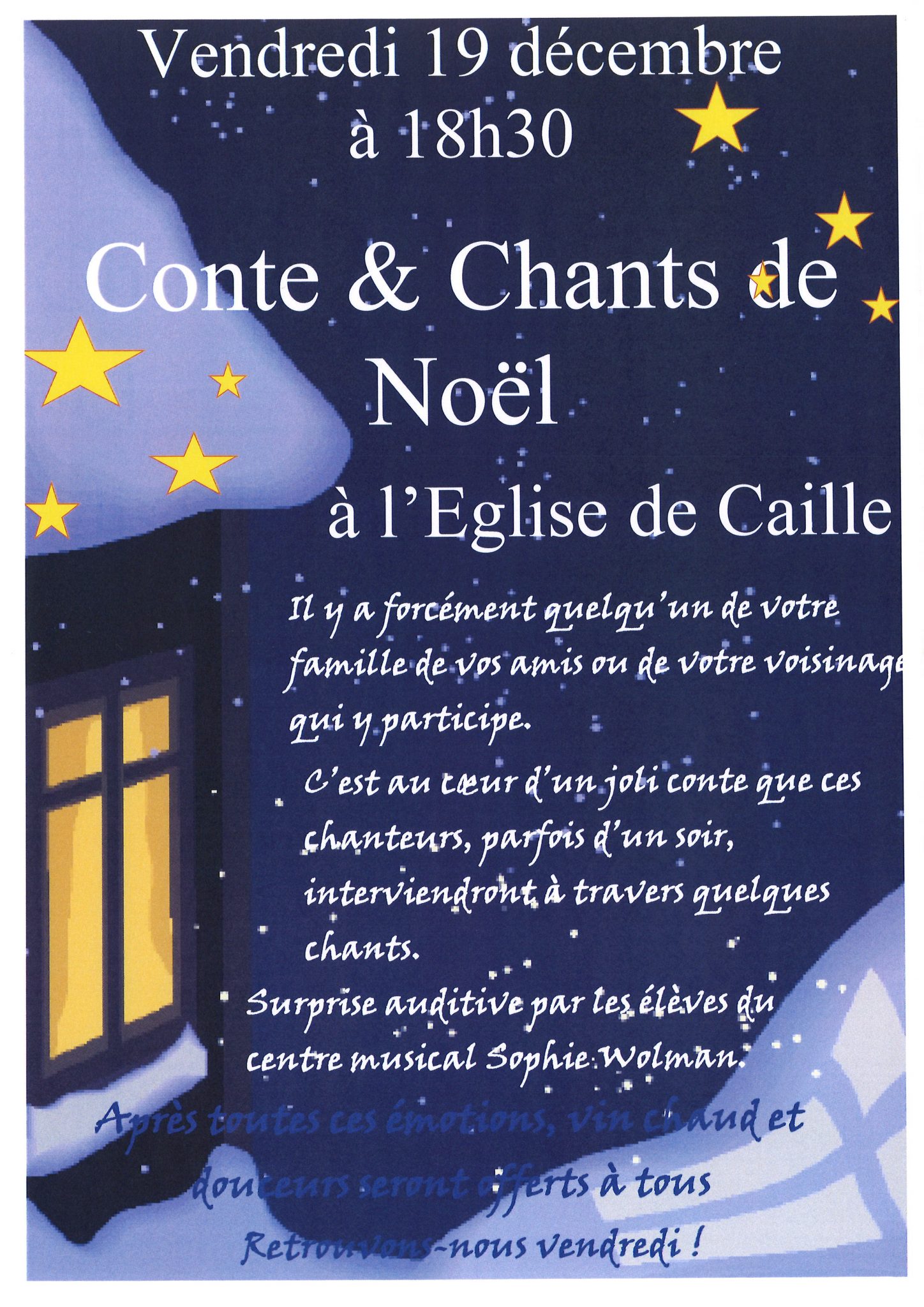 Vendredi 19 décembre à 18h30 à l'église... - Mairie de Caille
